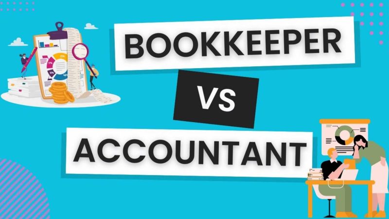 Bookkeeper vs Accountant: Understanding Their Roles
